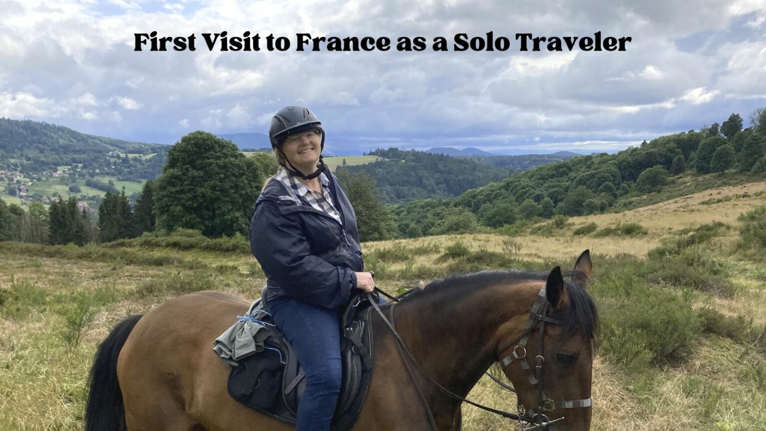 First Visit to France as a Solo Traveler - Join Us in France Travel Podcast