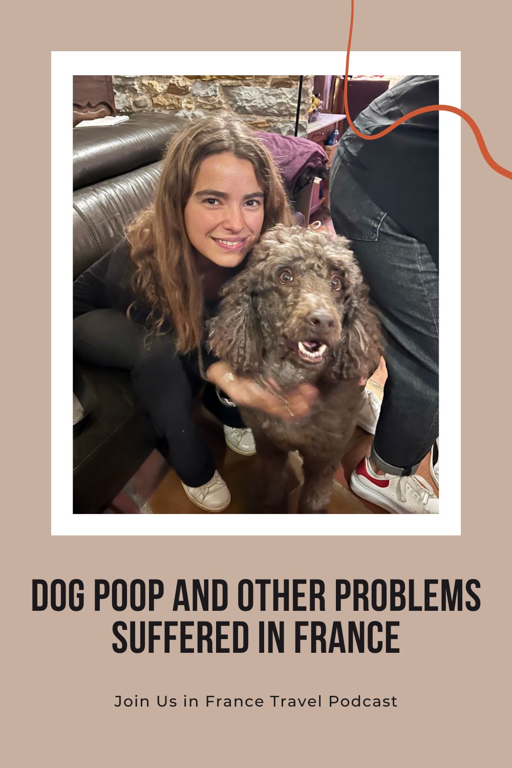 Dog Poop and Other Problems Suffered in France - Join Us in France ...