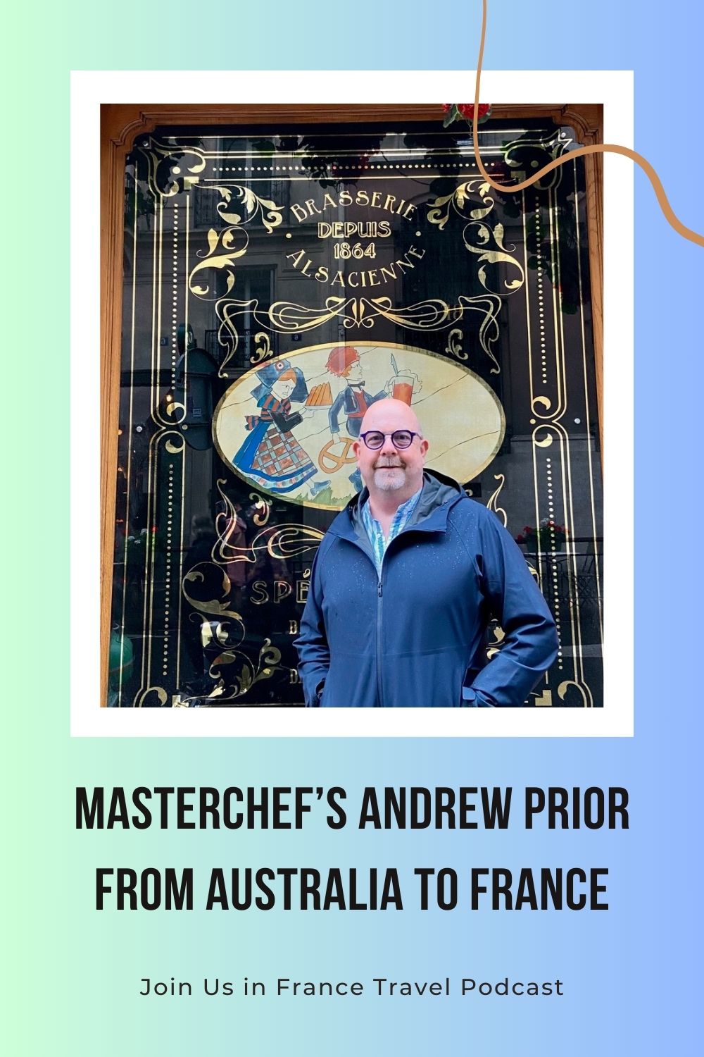 MasterChef’s Andrew Prior: From Australia to France - Join Us in France ...